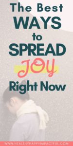 17 Ways to Spread Positivity In Today's Uncertain World