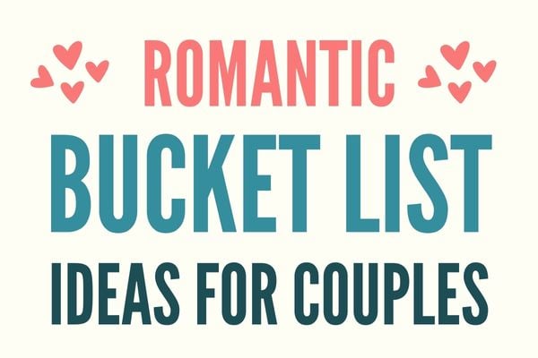 150 Bucket List for Couples Ideas You'll Love in 2026