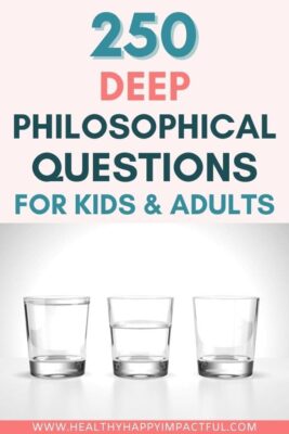 250 Deep Philosophical Questions To Ask Kids & Adults in 2025