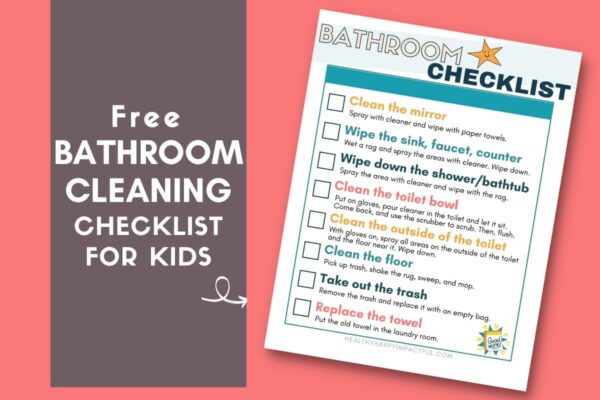 Free Bathroom Cleaning Checklist Printable for Kids (+How To Teach)