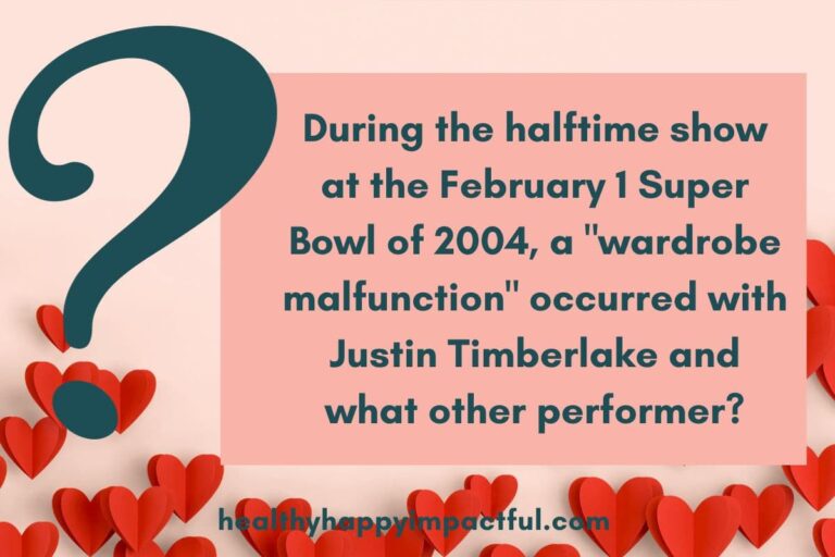 140 Fun February Trivia (Do You Know These Facts?) 2026