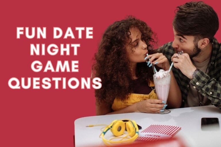 200 Must-Try Date Night Game Questions (7 Fun Rounds!)