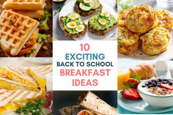 10 Most Exciting Back to School Breakfast Ideas to Welcome the New Year