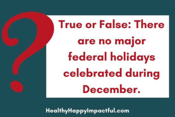 100 December Trivia Questions (Do You Know These Fun Facts?) 2024