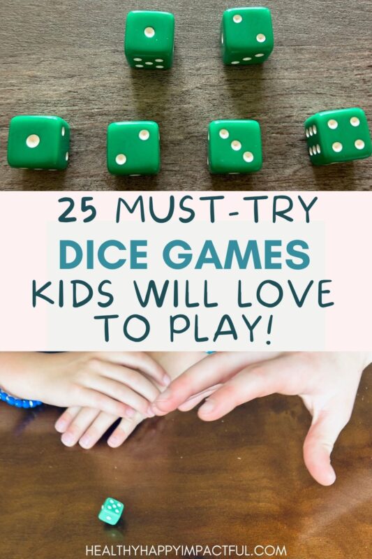25 Boredom-Busting Dice Games For Kids (Using Only Dice!)