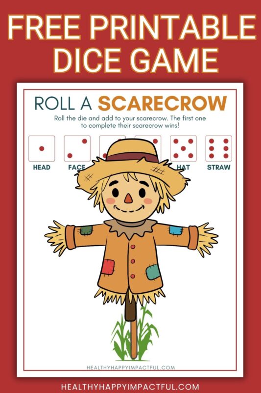 Roll A Scarecrow Dice Game (Free Fall Printable Activity)